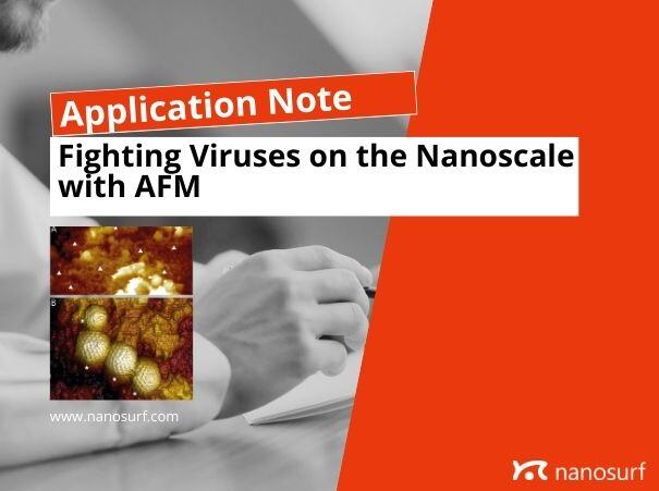 Application Note - Fighting Viruses on the Nanoscale with AFM
