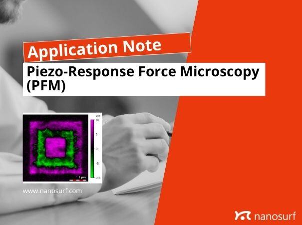 Application Note - Piezo-Response Force Microscopy (PFM)